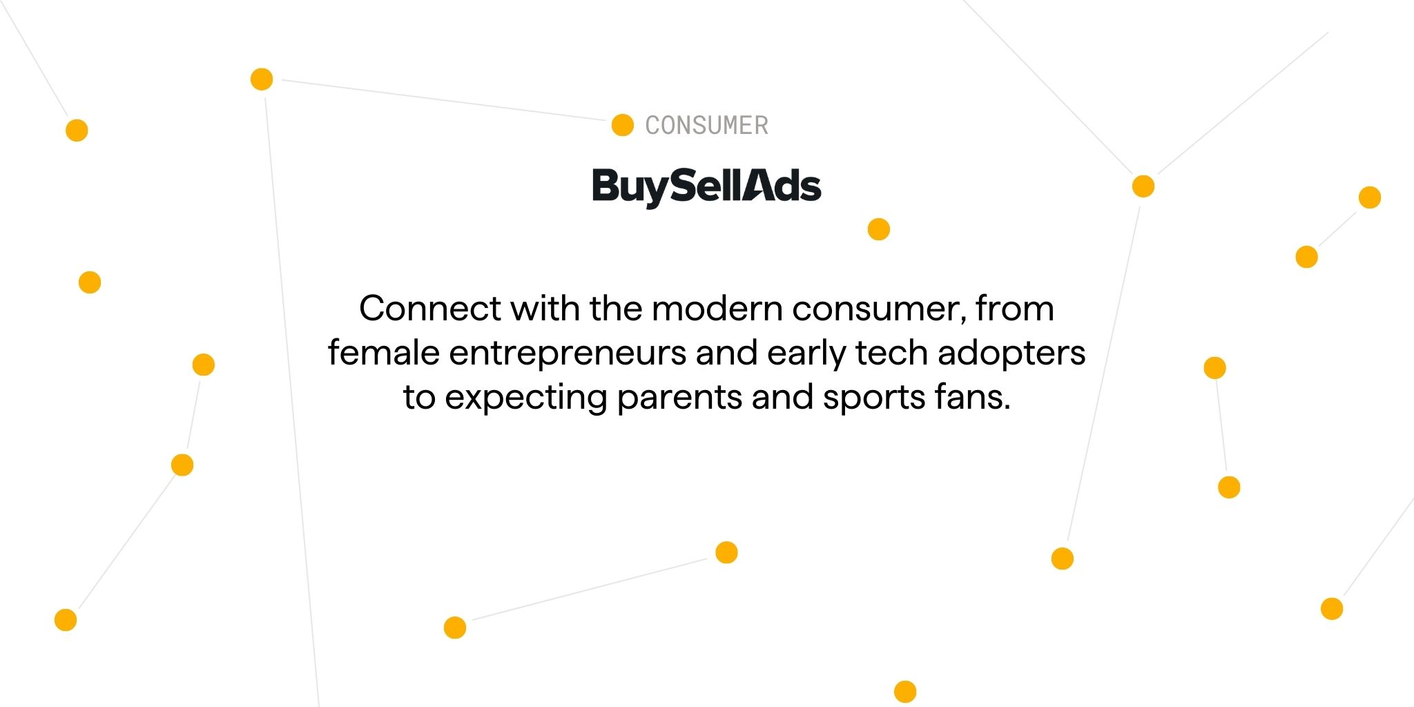 Consumer Audience | BuySellAds